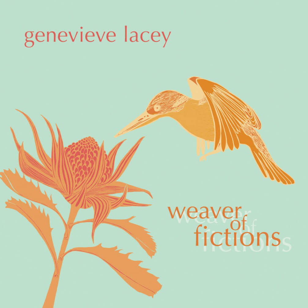 Weaver of fictions - Genevieve Lacey